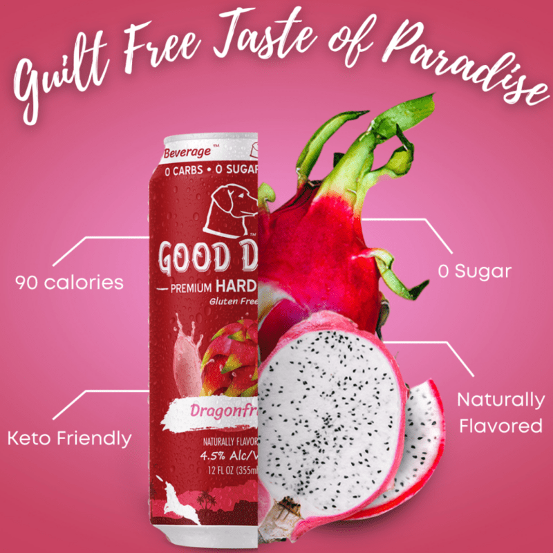 Ready for a Taste from the Tropics? Try Good Dogg’s Dragonfruit Premium ...